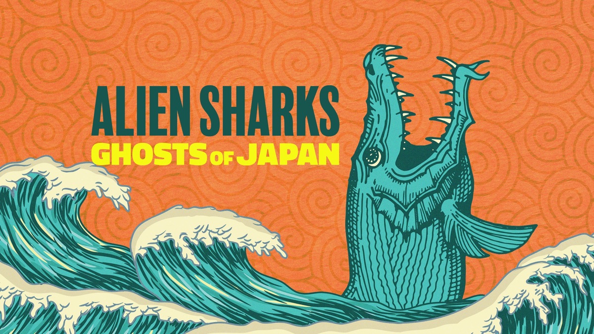 ‎Alien Sharks: Ghosts of Japan - Apple TV