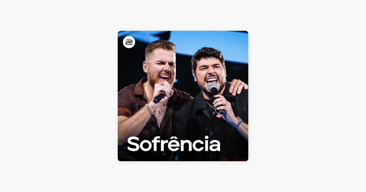 ‎Sofrência 2026 💔 As Mais Tocadas Atualizado de Filtr — Apple Music