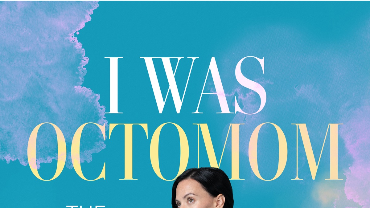 ‎I Was Octomom: The Natalie Suleman Story - Apple TV