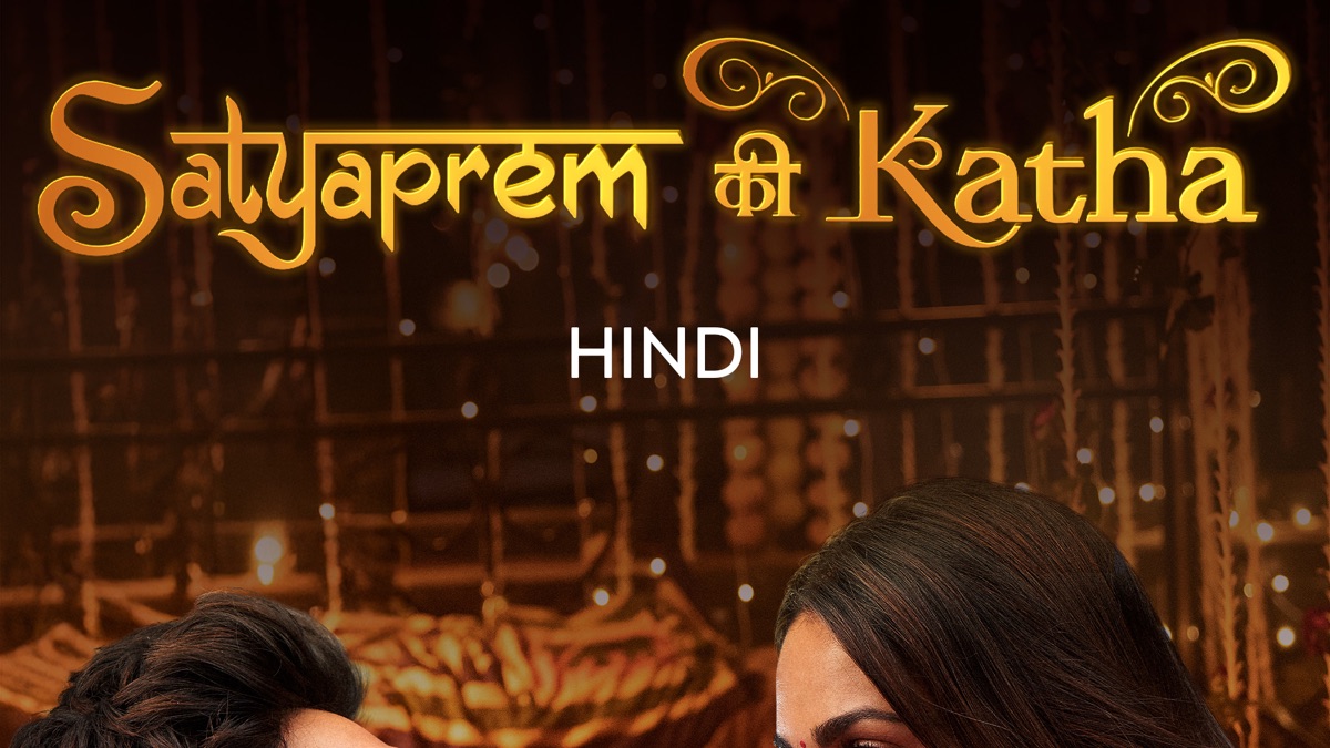 ‎Satyaprem Ki Katha - Apple TV