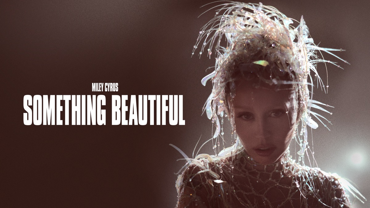 ‎Miley Cyrus: Something Beautiful - Apple TV