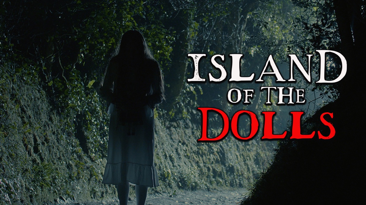 ‎Island Of the Dolls - Apple TV