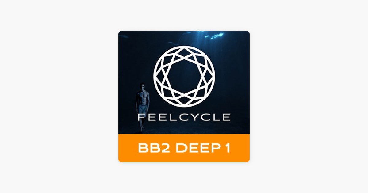 ‎FEELCYCLEのBB2 DEEP 1 - Apple Music
