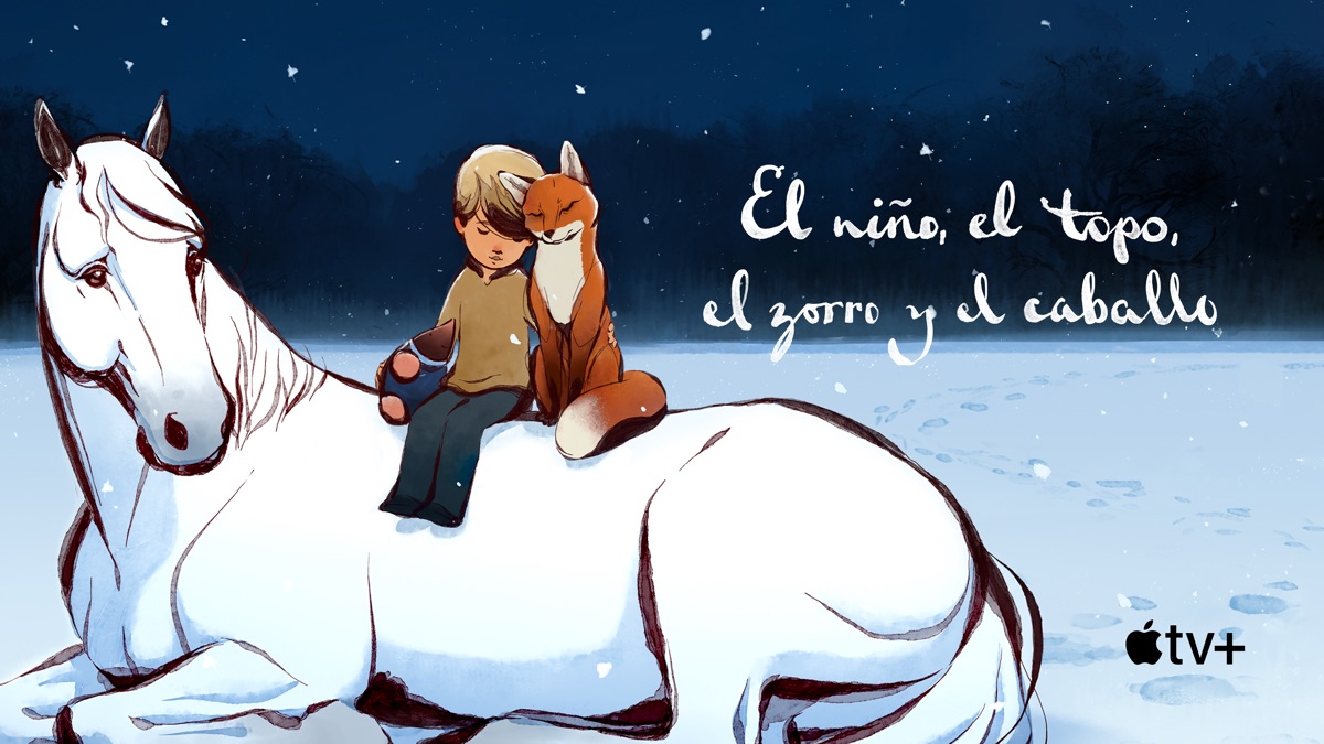‎Ver El niño, el topo, el zorro y el caballo - Apple TV+
