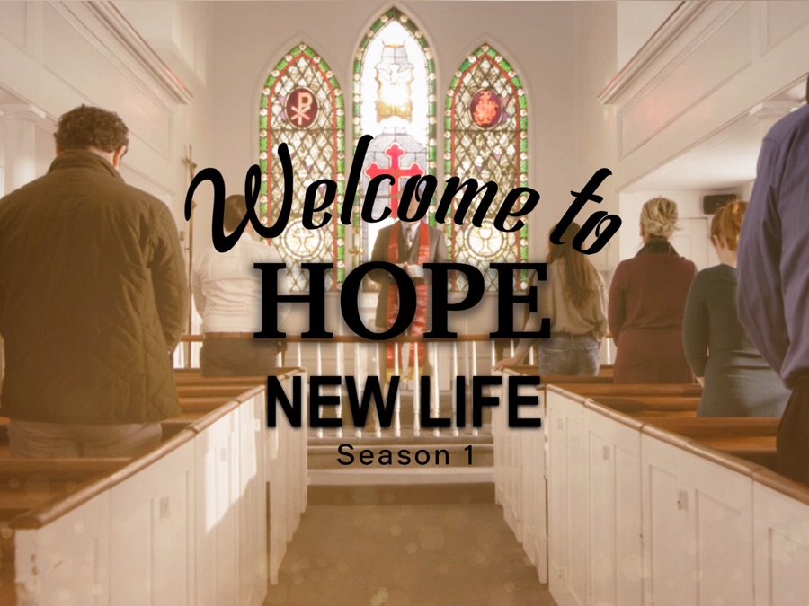 Welcome To Hope: New Life - Apple TV