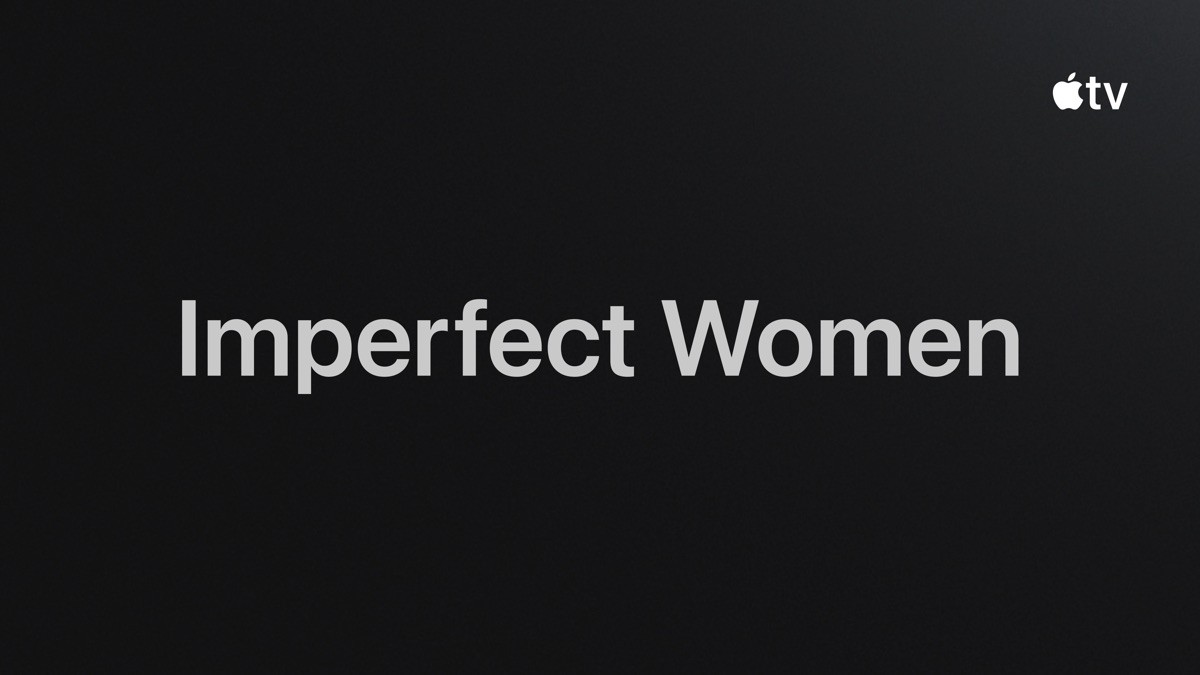 ‎Watch Imperfect Women - Apple TV