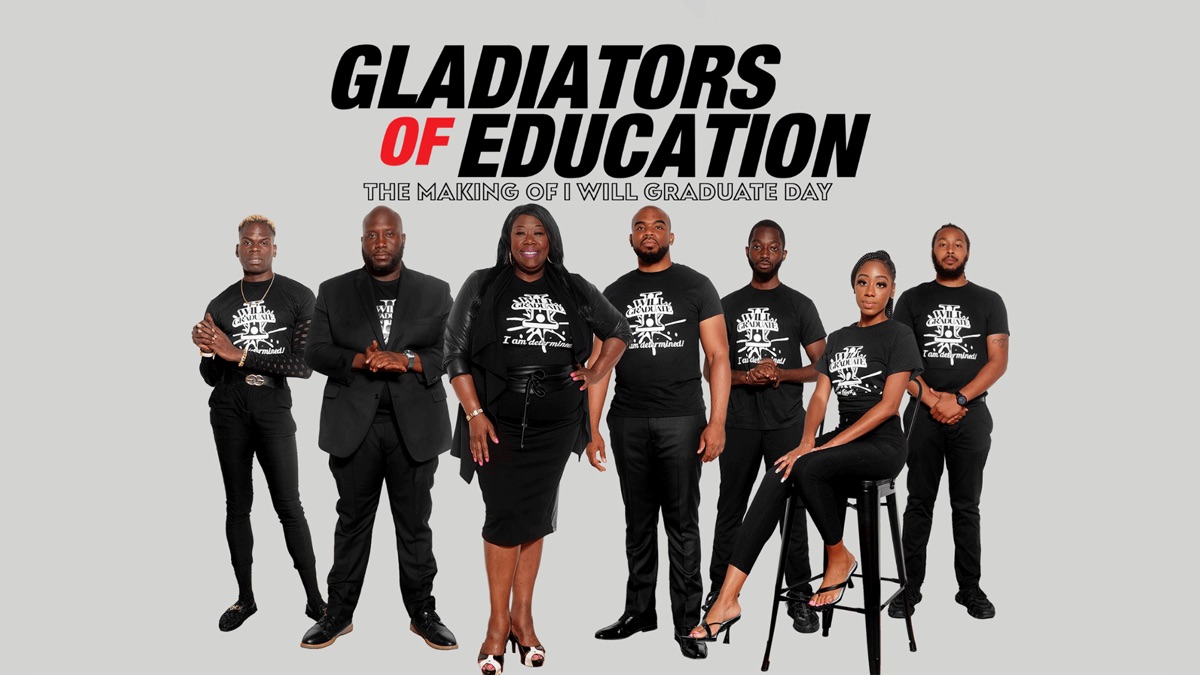 Gladiators of Education: The Making of I Will Graduate Day - Apple TV (UK)