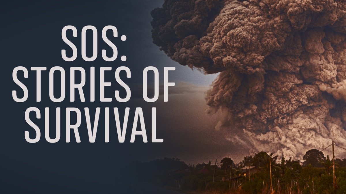 SOS: Stories Of Survival - Apple TV (UK)