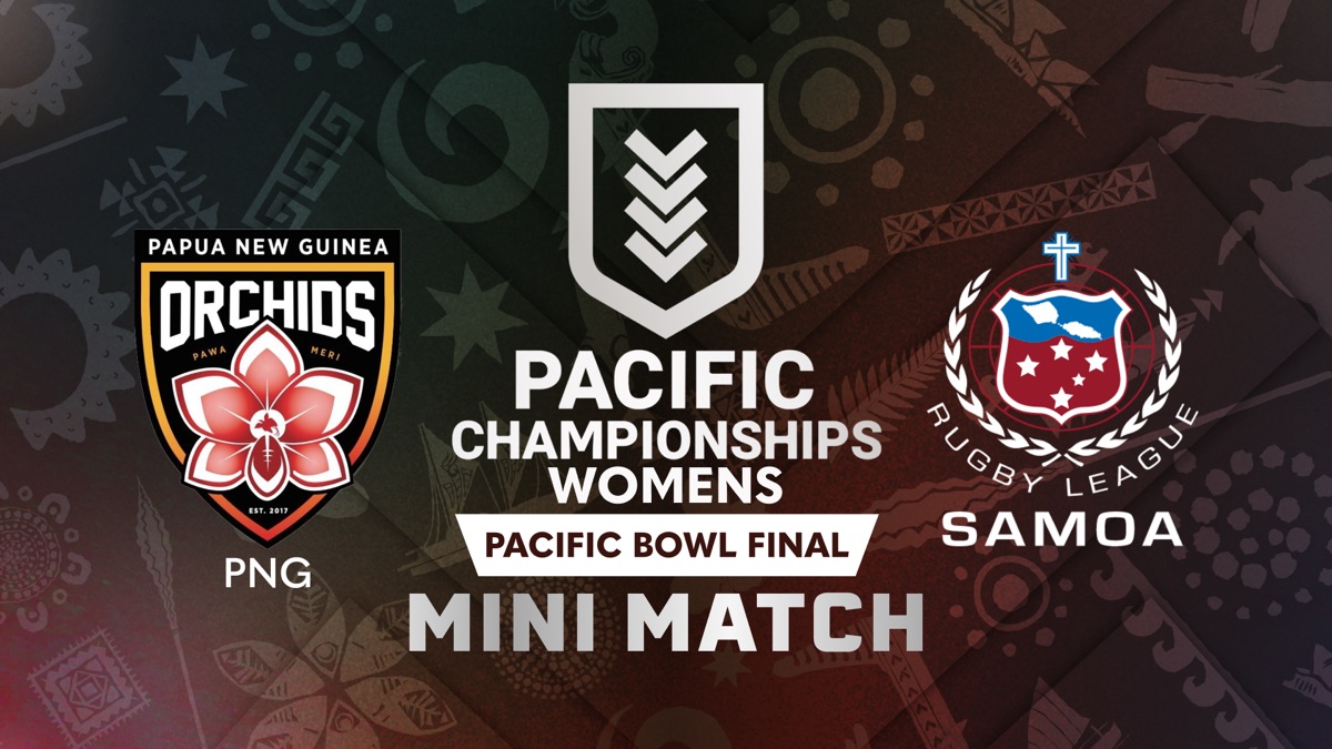 ‎PNG Orchids v Samoa Mini Match – Women's Pacific Championships: NRL ...
