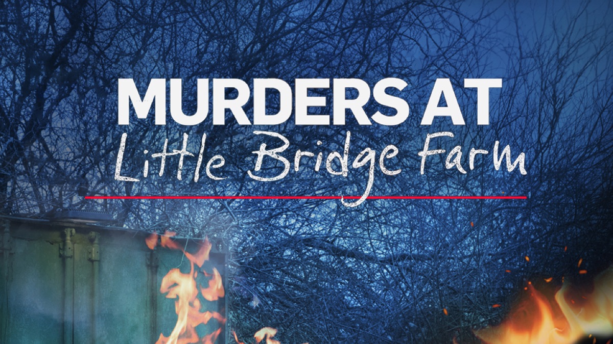 ‎Murders At Little Bridge Farm - Apple TV