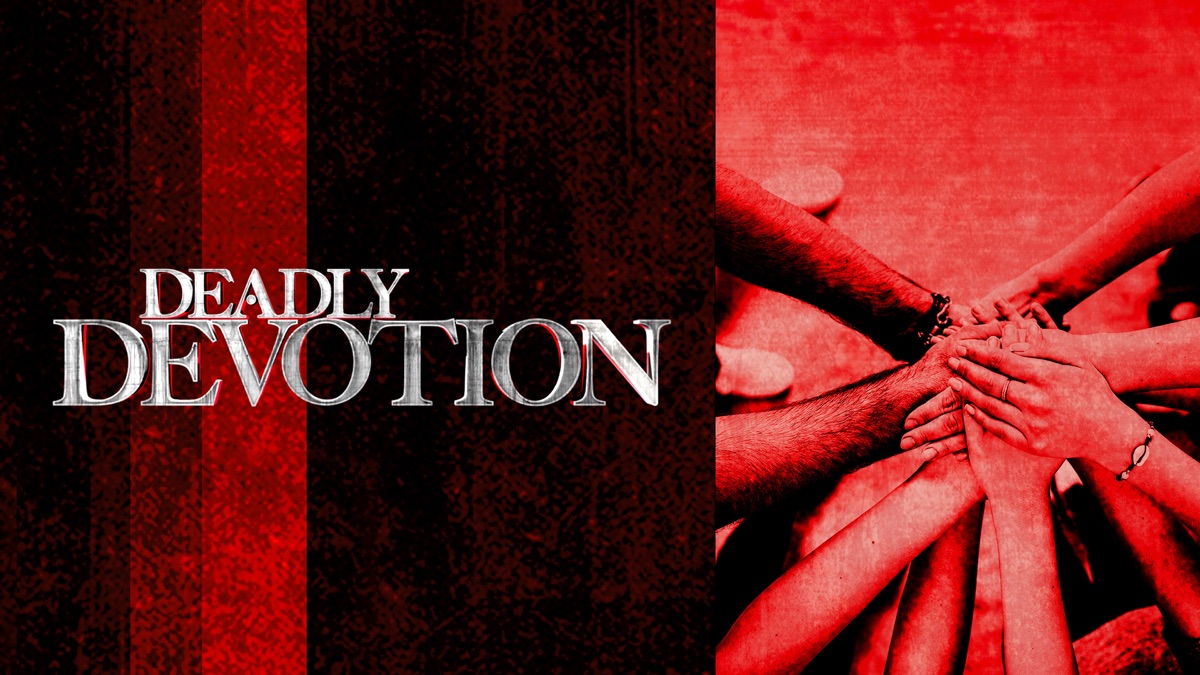 ‏Deadly Devotion - Apple TV