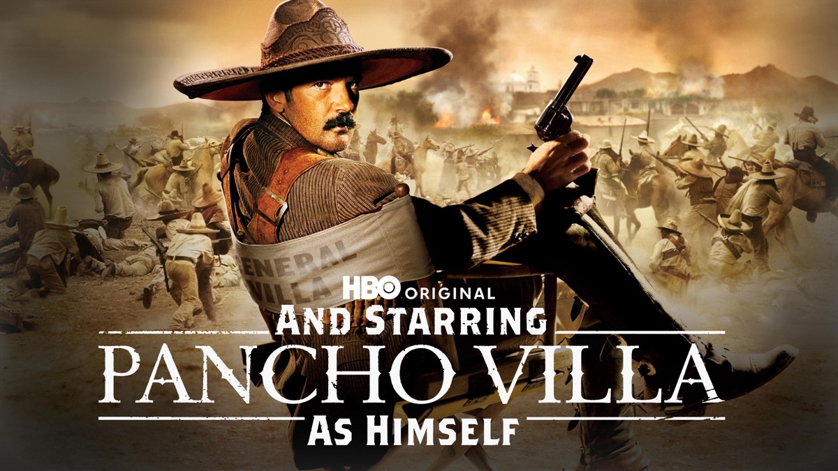 ‎And Starring Pancho Villa as Himself - Apple TV