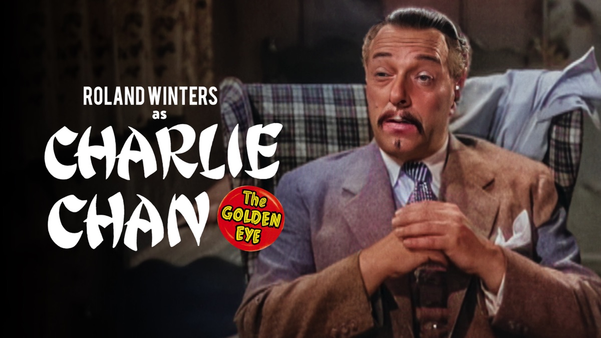 ‎The Golden Eye - Roland Winters As Charlie Chan - Apple TV