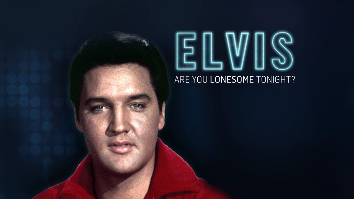 Elvis: Are You Lonesome Tonight? - Apple TV