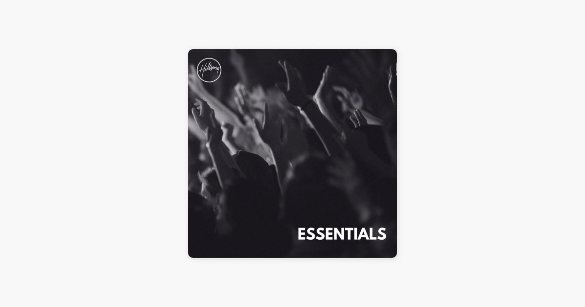 ‎Hillsong Essentials by Hillsong Music - Apple Music