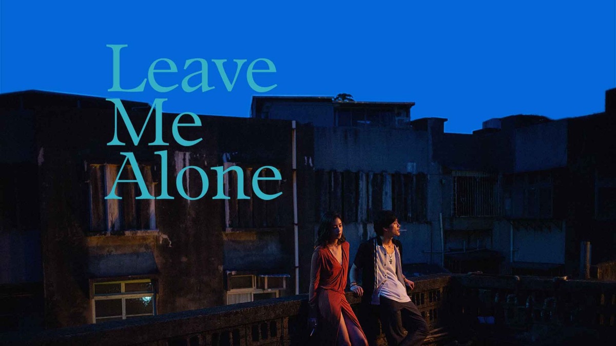 ‎Leave Me Alone - Apple TV