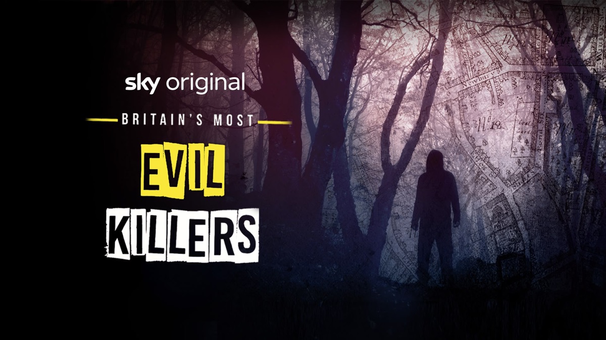 ‎Britain's Most Evil Killers - Apple TV