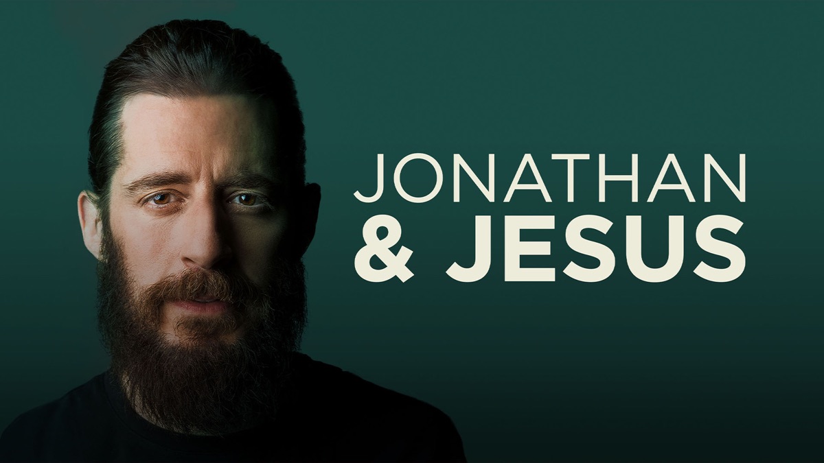 Chosen Docuseries: Jonathan And Jesus - Apple TV (IE)