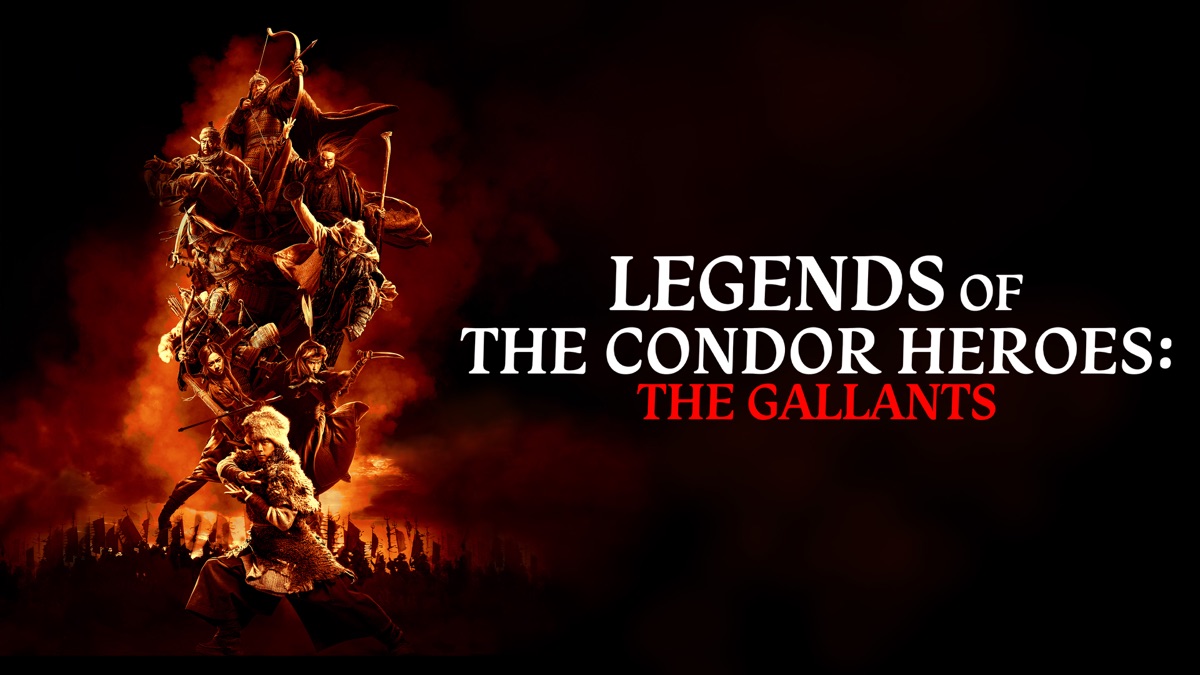 ‎Legends Of The Condor Heroes: The Gallants - Apple TV