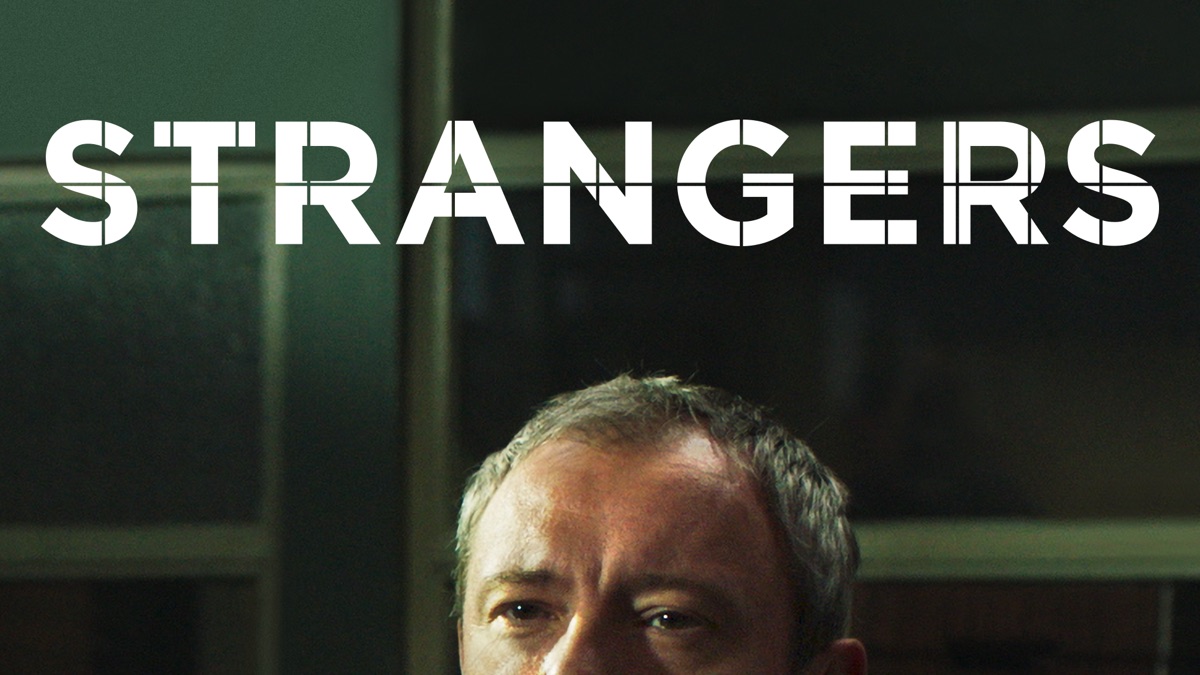 ‎Strangers - Apple TV
