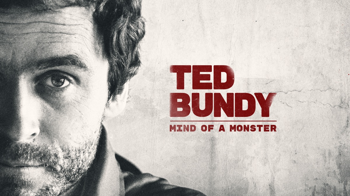 ‎Ted Bundy: Mind of a Monster - Apple TV