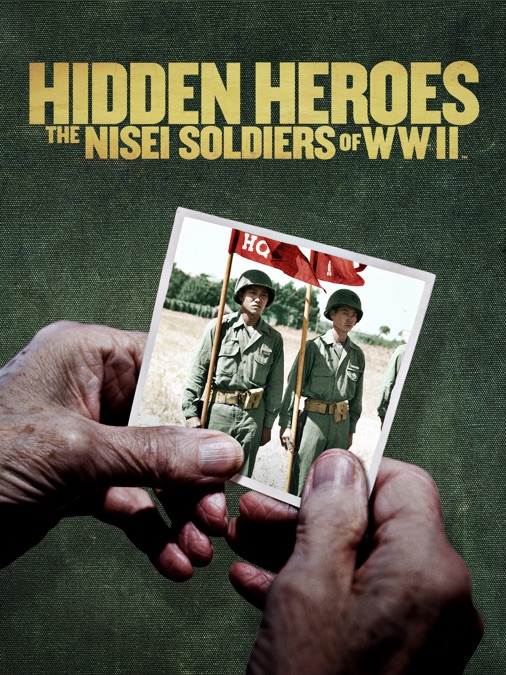 Hidden Heroes: Nisei Soldiers WWII - Apple TV