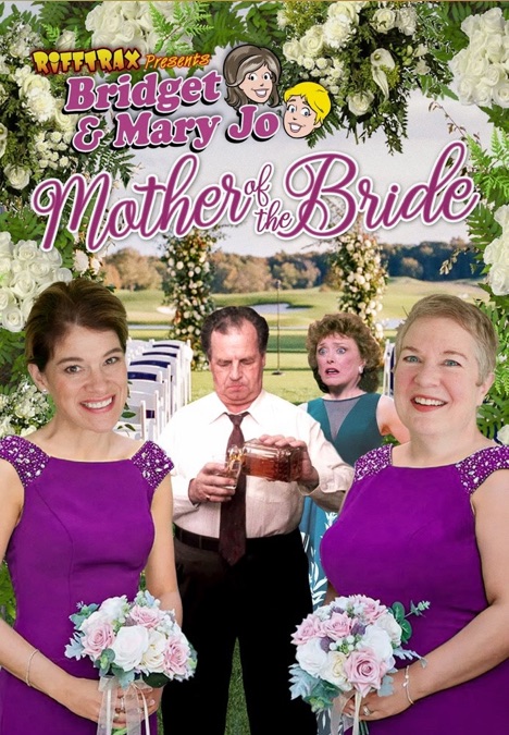 ‎Rifftrax Presents: Mother of the Bride - Apple TV
