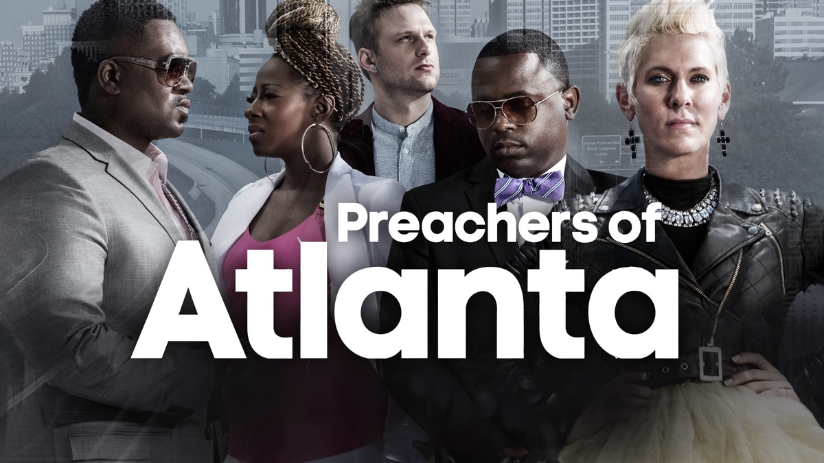 ‎Preachers of Atlanta - Apple TV