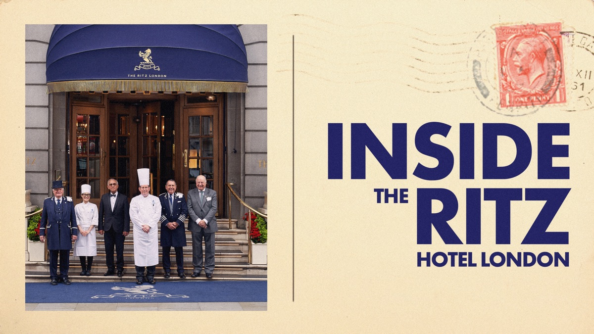 ‎Inside The Ritz Hotel - Apple TV