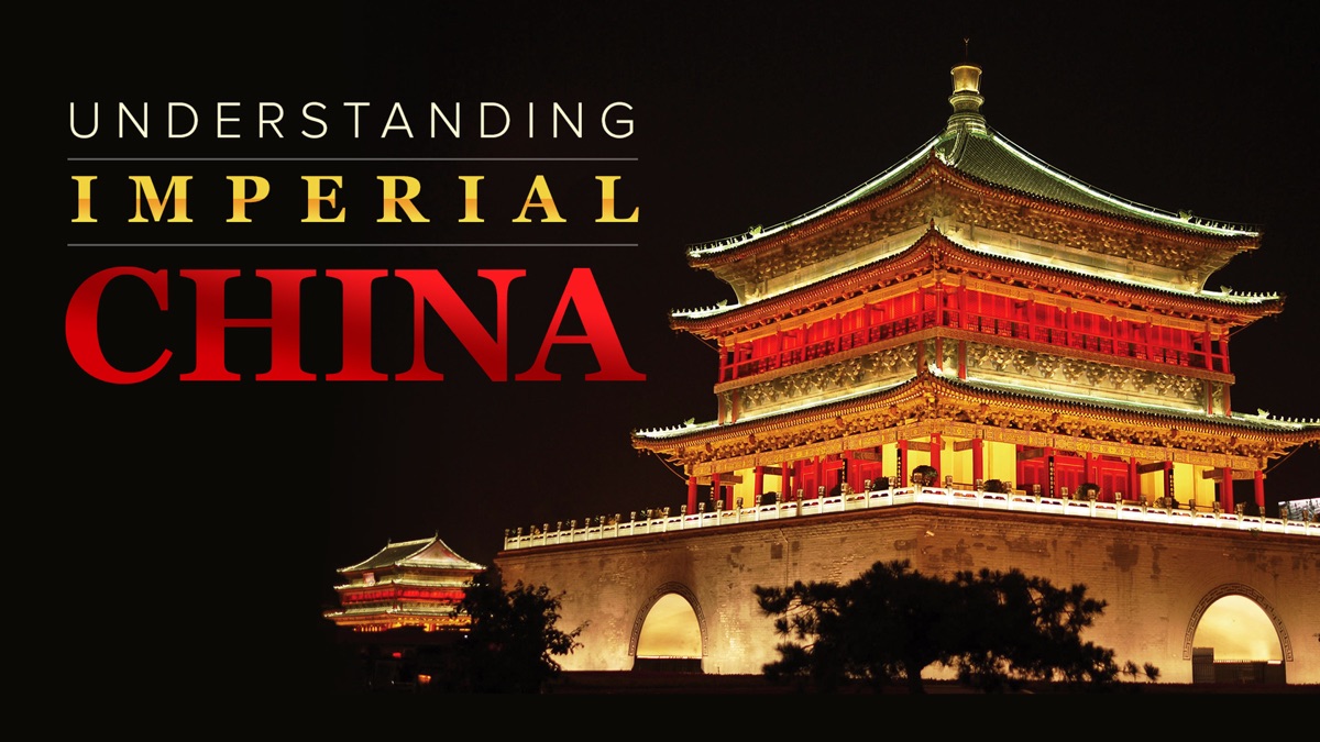 ‎Understanding Imperial China: Dynasties, Life, and Culture - Apple TV