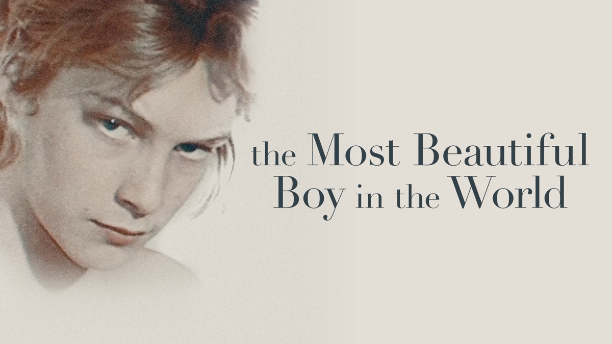 ‎The Most Beautiful Boy in the World - Apple TV