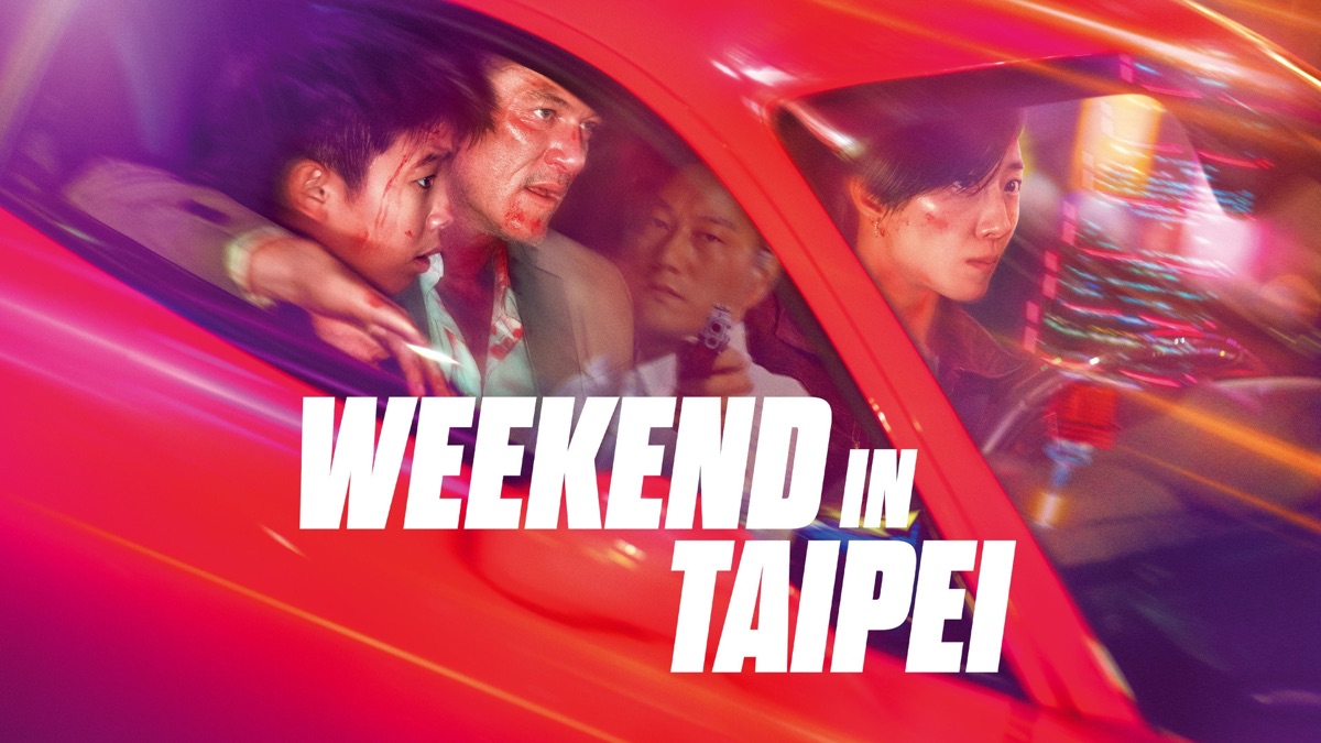 ‎Weekend in Taipei - Apple TV