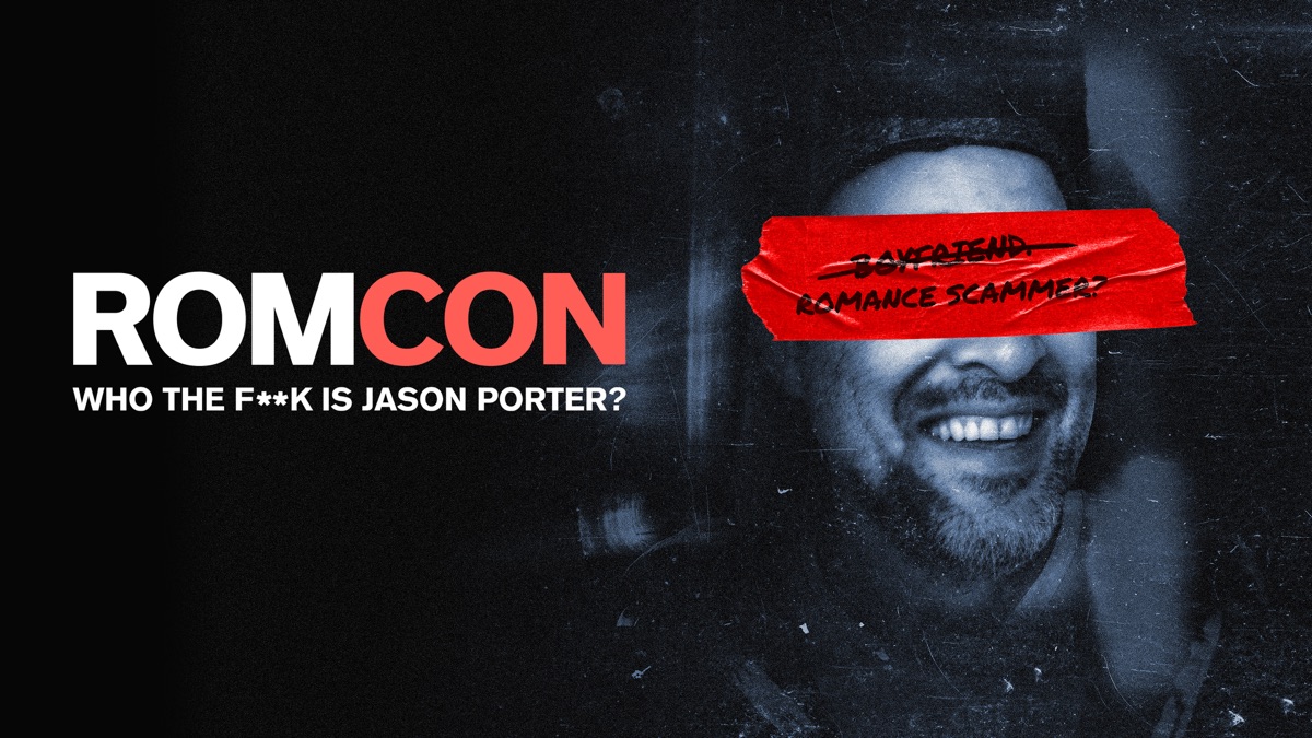‎ROMCON: Who The F**k is Jason Porter? - Apple TV