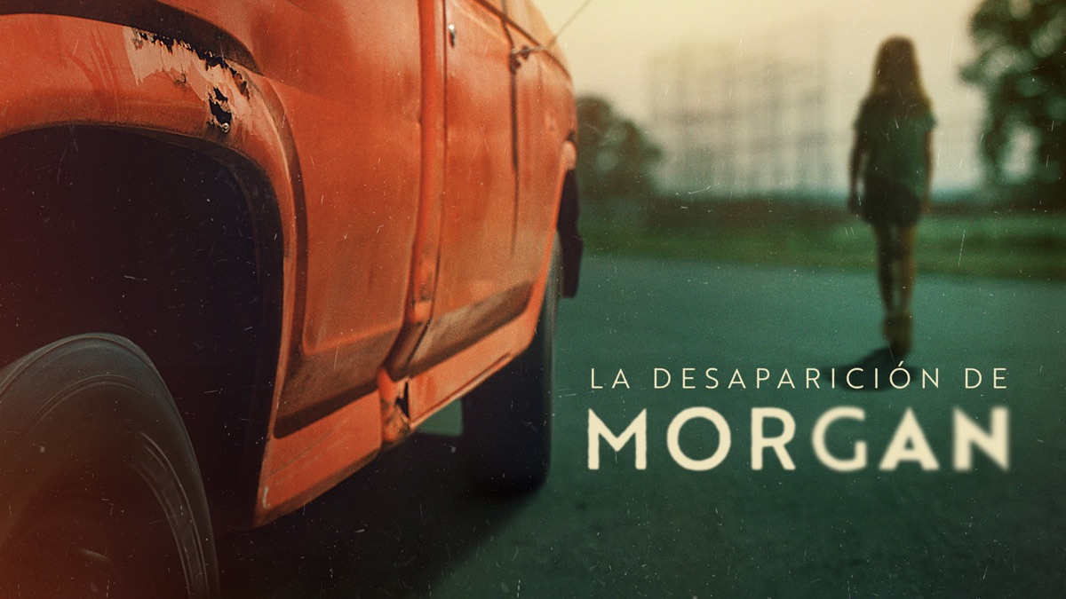 ‎La desaparición de Morgan - Apple TV