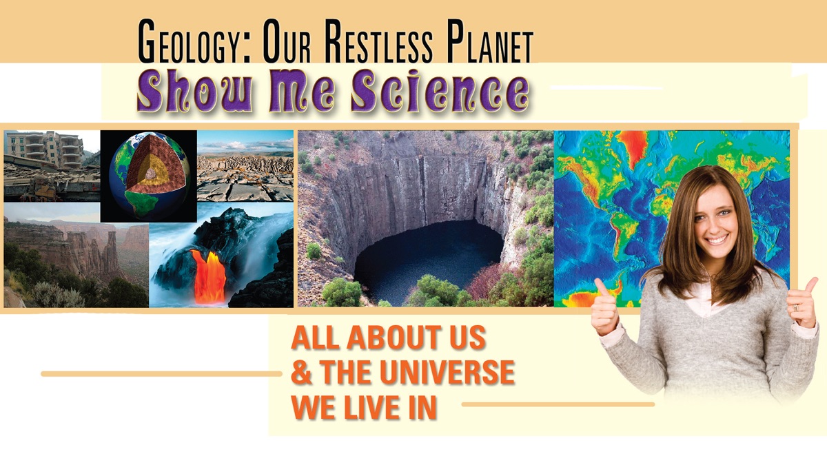 Show Me Science Earth Science - Geology:Our Restless Planet｜Apple TV (日本)