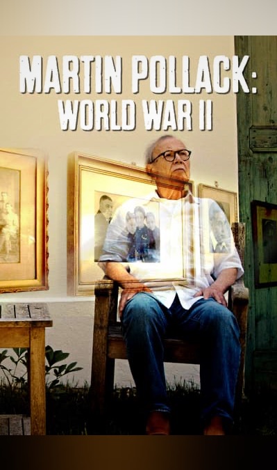 ‎Martin Pollack: World War II - Apple TV