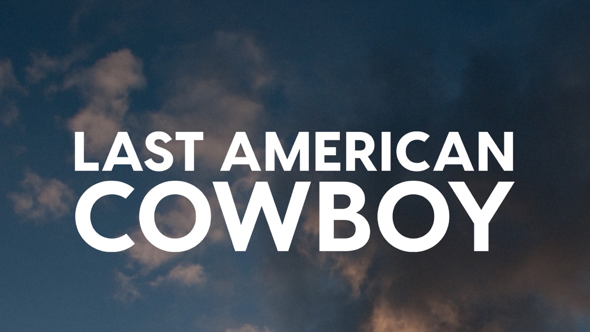 ‎Last American Cowboy - Apple TV
