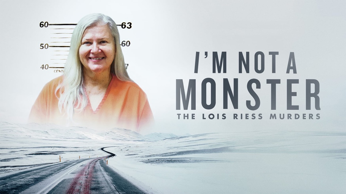 ‎I'm Not A Monster: The Lois Riess Murders - Apple TV