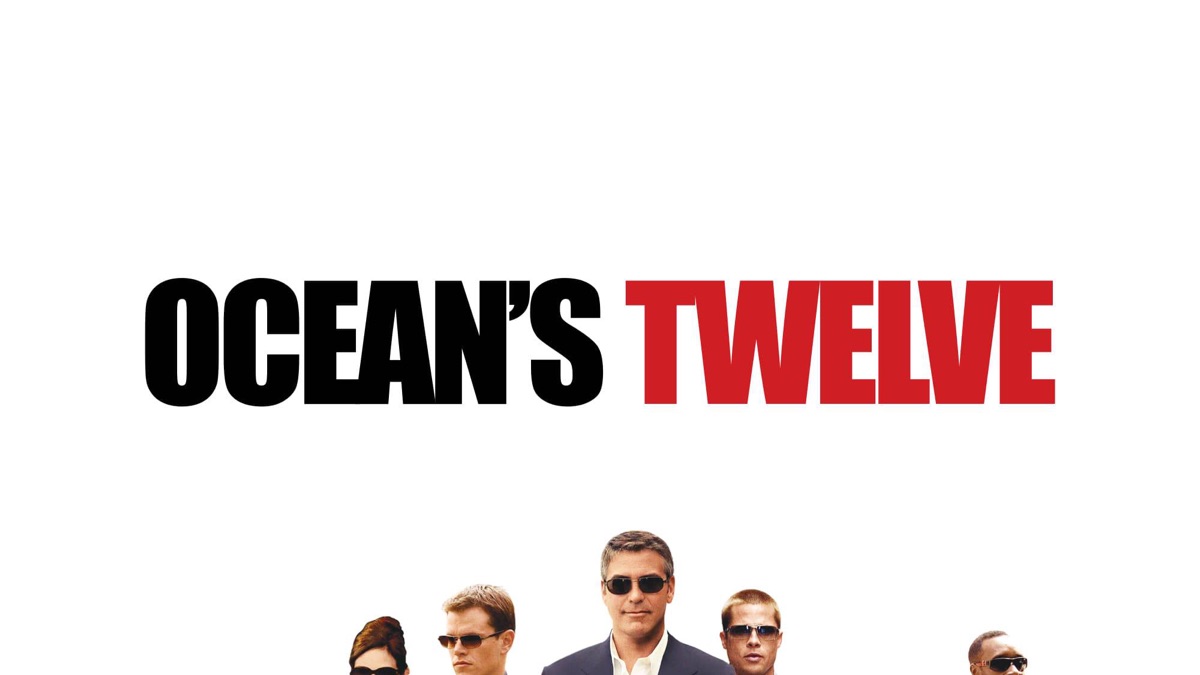 ‎Ocean's Twelve - Apple TV