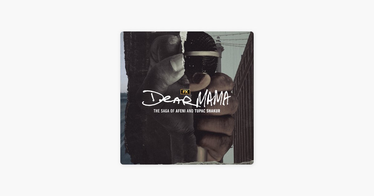 ‎Dear Mama – Director’s Playlist | FX by FX - Apple Music