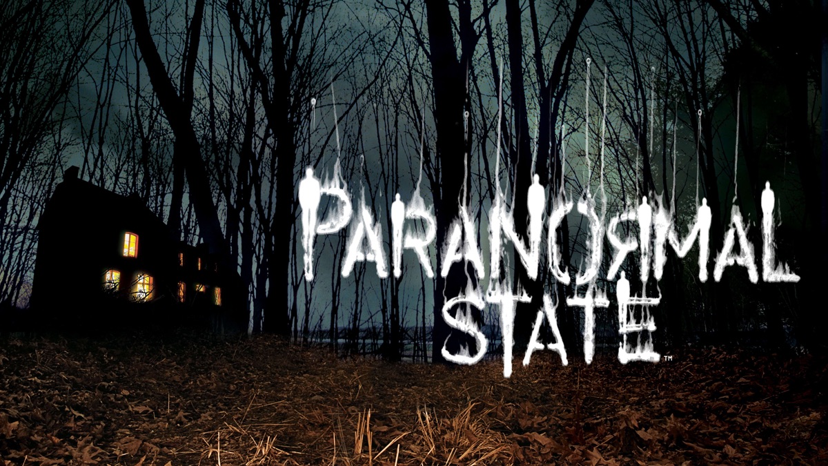 ‎Paranormal State - Apple TV
