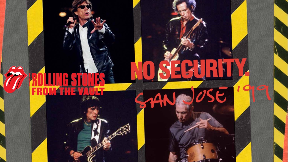 The Rolling Stones From The Vault: No Security - San Jose 1999 - Apple ...