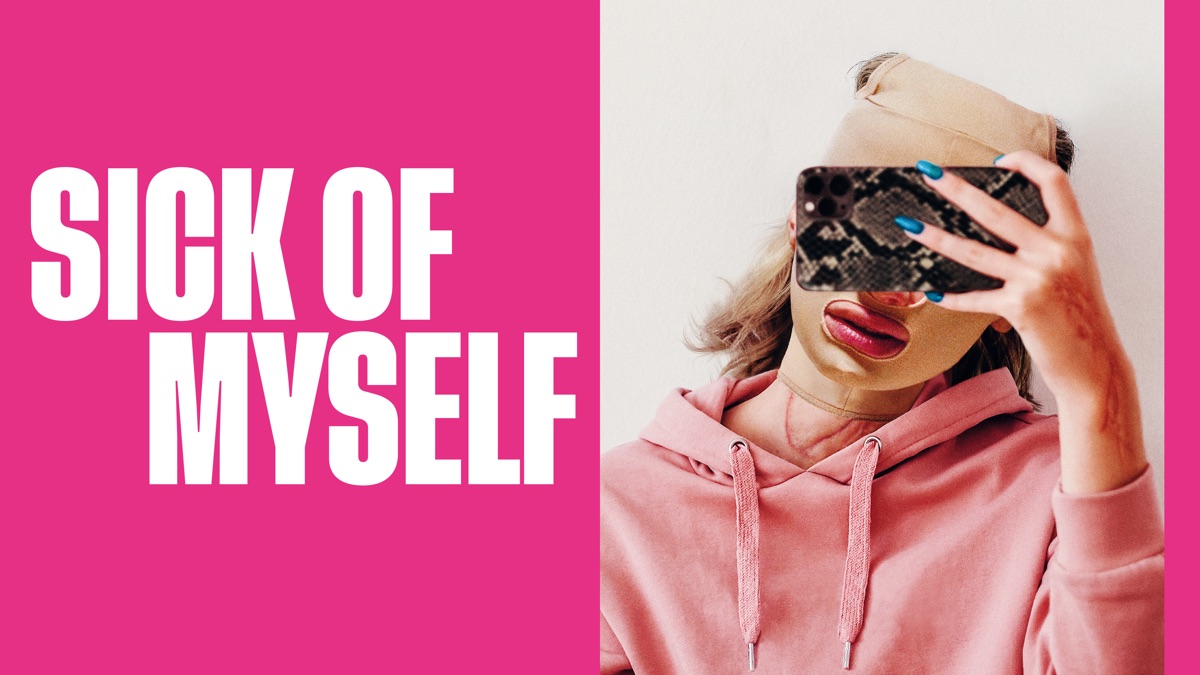 ‎Sick of Myself - Apple TV
