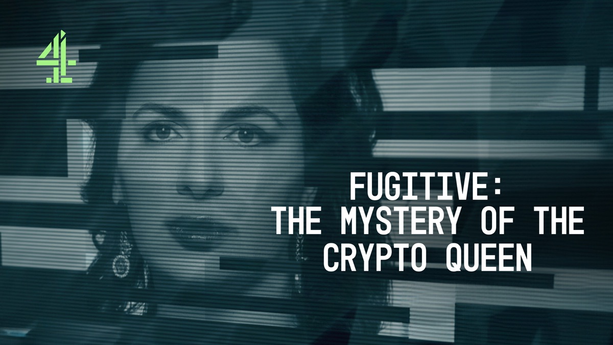 ‎Fugitive: The Mystery of the Crypto Queen - Apple TV