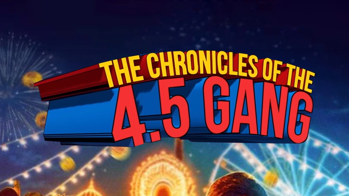 ‎The Chronicles of the 4.5 Gang - Apple TV