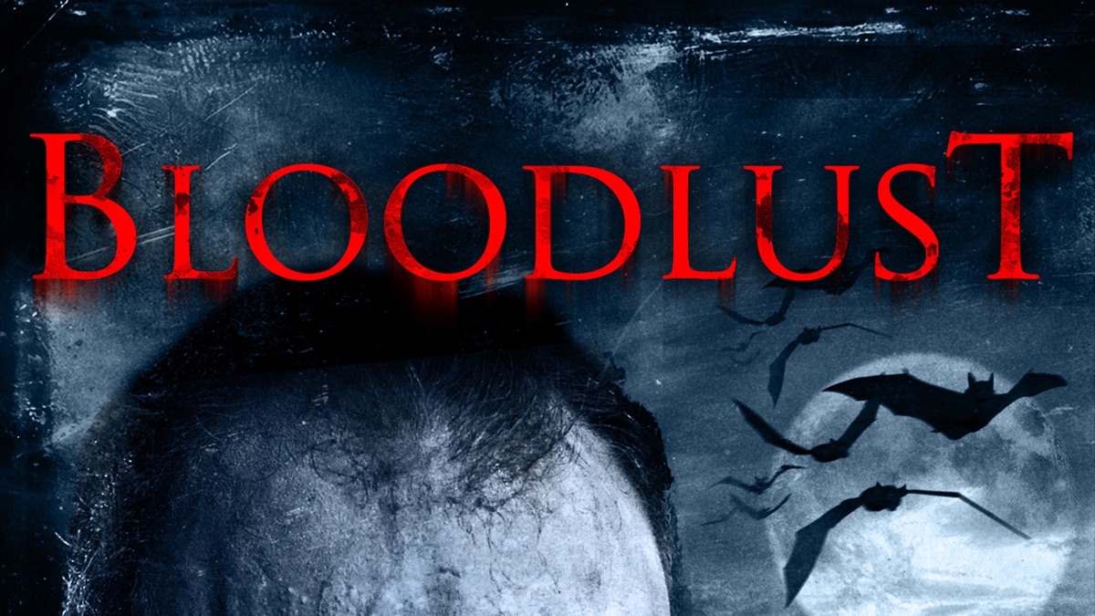 Bloodlust - Apple TV (UK)