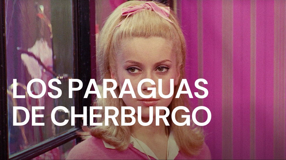 ‎Los paraguas de Cherburgo - Apple TV