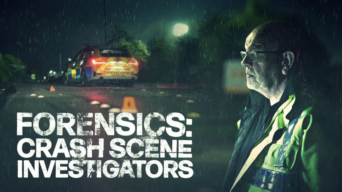 ‎Forensics: Crash Scene Investigators - Apple TV