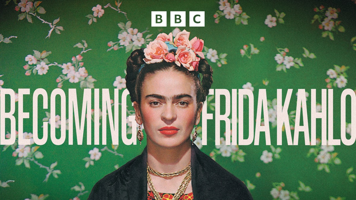 ‎Becoming Frida Kahlo - Official Trailer - Apple TV