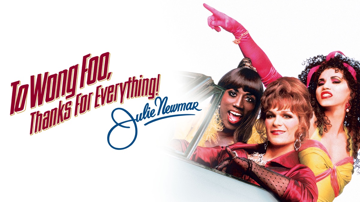 ‎To Wong Foo - Thanks for Everything, Julie Newmar - Apple TV